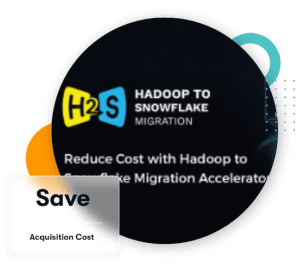 Hadoop To Snowflake Migration Accelerator - Unleash Your Data
