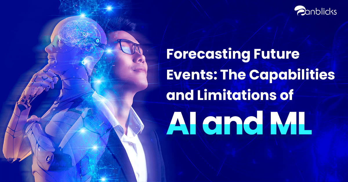 Forecasting Future Events with AI and ML: Capabilities and Limitations