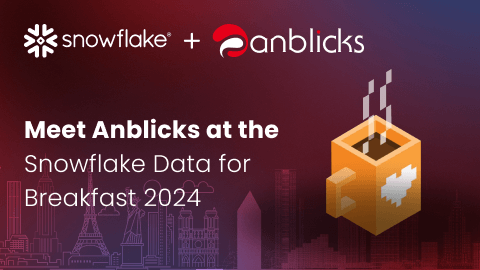 Snowflake Data for Breakfast 2024 - Anblicks